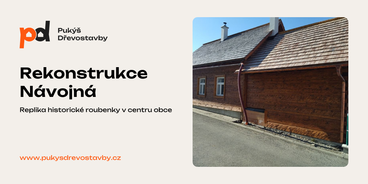 Rekonstrukce Návojná - Pukýš Dřevostavby